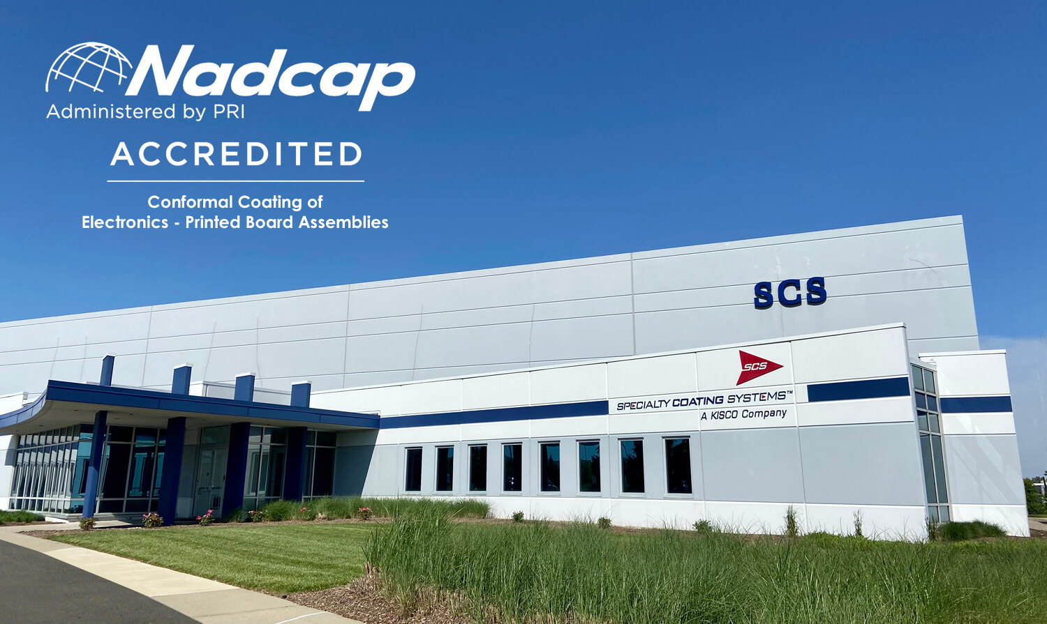 SCS Achieves Nadcap® Accreditation | Specialty Coating Systems